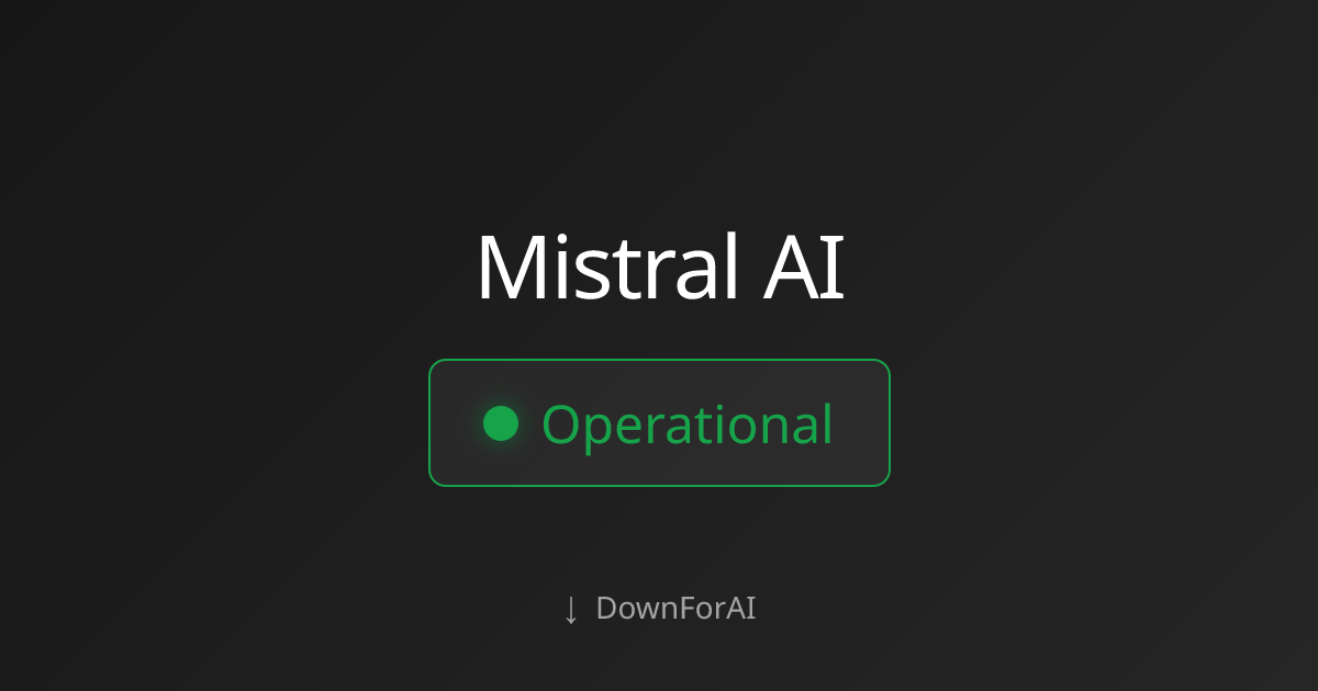 Is Mistral AI Down Today? Live Status & Outages 2026